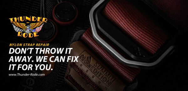 Nylon Strap Repair In Kingman, AZ - Thunder-Rode Motorcycle Accessories